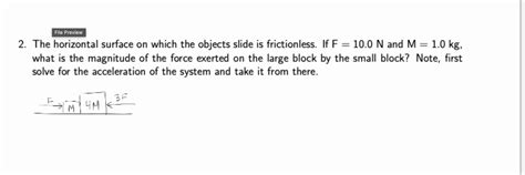 Solved 2 ﻿the Horizontal Surface On Which The Objects Slide