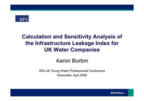 Calculation And Sensitivity Analysis Of The Infrastructure Leakage Index Ppt