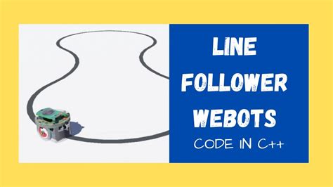 Webots Line Follower With Code In C Webots Tutorial Epuck Line