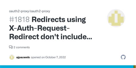 Redirects Using X Auth Request Redirect Dont Include X Forwarded