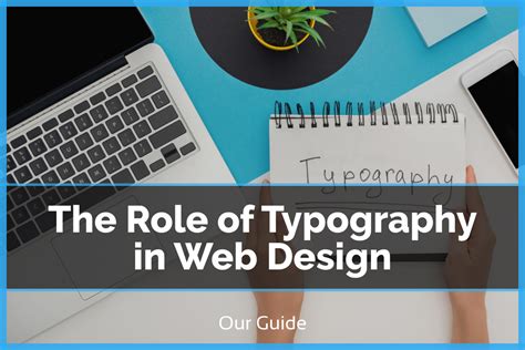 The Role Of Typography In Web Design
