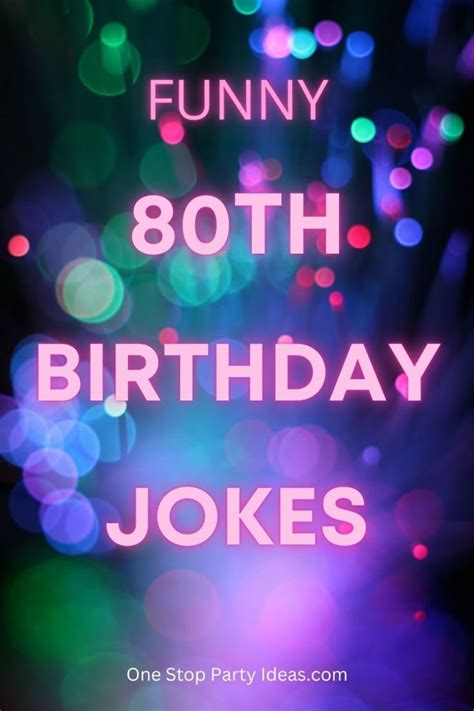Humorous 80th Birthday Jokes Funny 80th Birthday Cards Scribbler