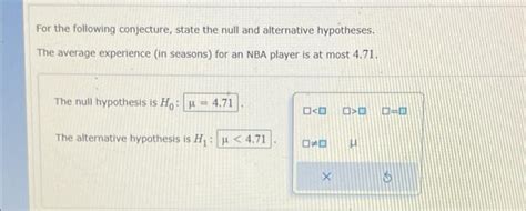 Solved For The Following Conjecture State The Null And