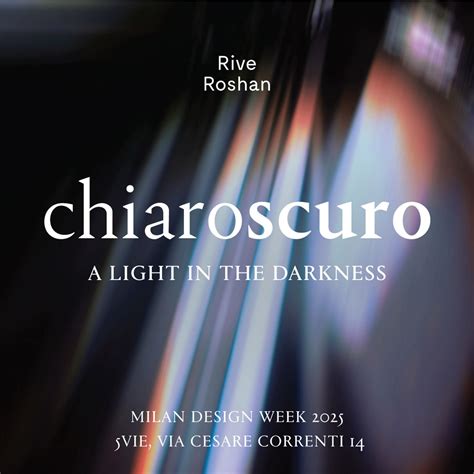 Chiaroscuro A Light In The Darkness Dezeen Events Guide