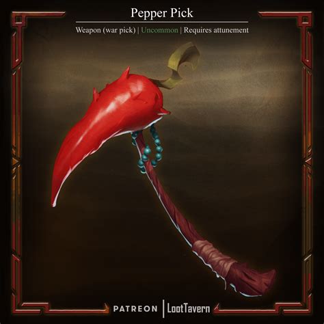 Pepper Pick Weapon War Pick Uncommon Requires Attunement A Spicy Twist On A Mundane