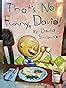 Thats Not Funny David Shannon David Shannon David 9781546123187