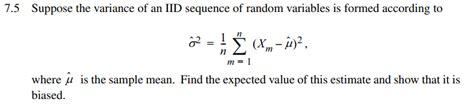 Solved Suppose The Variance Of An IID Sequence Of Random Chegg
