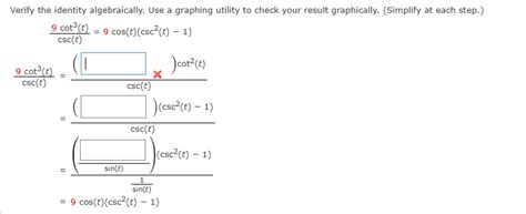 Solved Verify The Identity Algebraically Use A Graphing