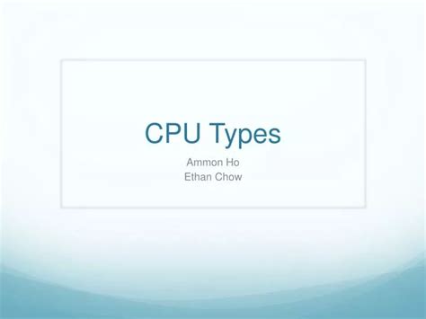 PPT CPU Types PowerPoint Presentation Free Download ID
