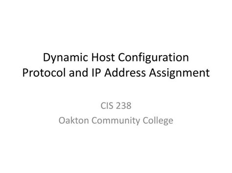 Ppt Dynamic Host Configuration Protocol And Ip Address Assignment