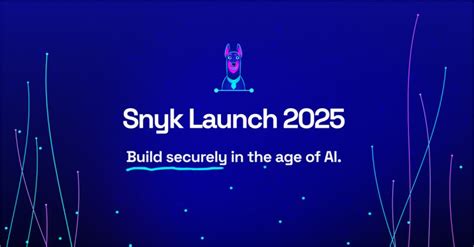 Snyk Launch 2025 Secure The Future Of Ai Application Development