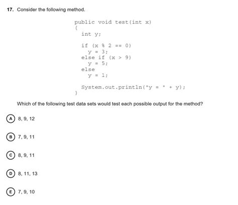 Solved 17 Consider The Following Method Public Void