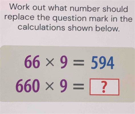 solved work out what number should replace the question mark in the