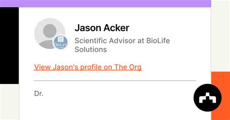 Jason Acker Scientific Advisor At Biolife Solutions The Org