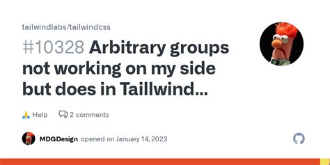 Arbitrary Groups Not Working On My Side But Does In Taillwind Play · Tailwindlabs Tailwindcss