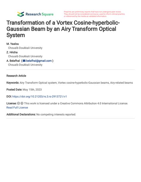 Pdf Transformation Of A Vortex Cosine Hyperbolic Gaussian Beam By An Airy Transform Optical System