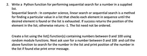 Solved Write A Python Function For Performing Sequential