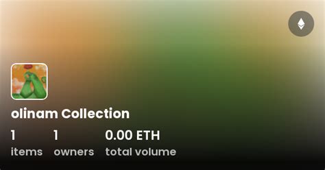 Olinam Collection Collection Opensea
