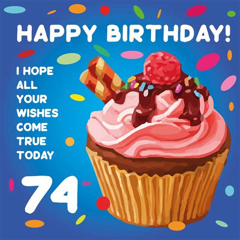 Sweet Cupcake Happy 74th Birthday Confetti Exploding Greetings Card Boomf