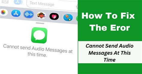 How To Fix Cannot Send Audio Messages At This Time Eror
