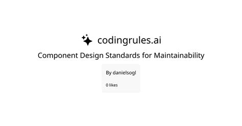Component Design Standards For Maintainability Coding Rules