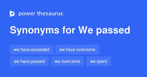 86 We Passed Synonyms