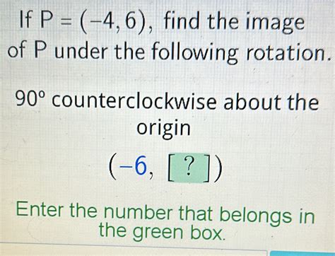 Solved If P Find The Image Of P Under The Following Rotation Counterclockwise