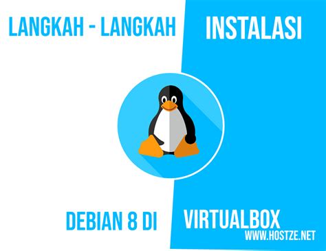 langkah langkah cara instalasi debian 8 di virtualbox lengkap