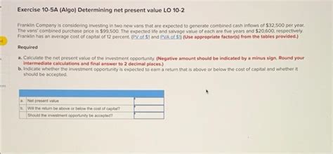 solved exercise 10 5a algo determining net present value