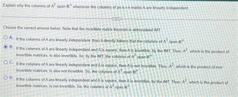 Solved Explain Why The Columns Of A² Span R Whenever The