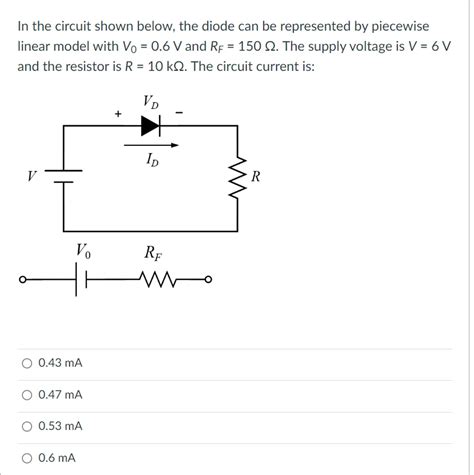 Solved In The Circuit Shown Below The Diode Can Be