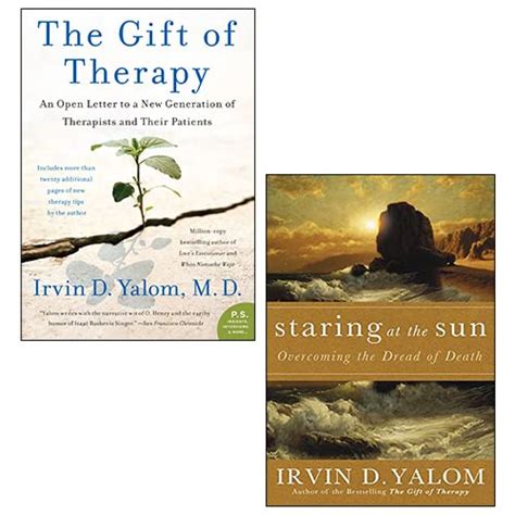 Irvin D Yalom Collection 2 Books Set Staring At The Sun Being At