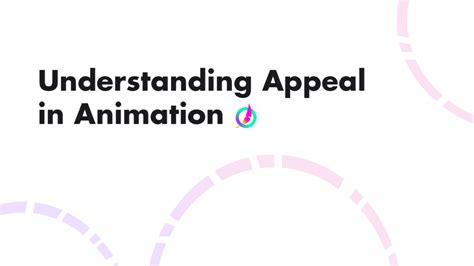 Understanding Appeal In Animation