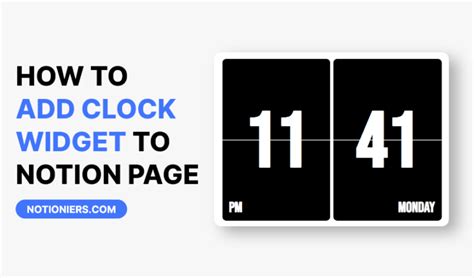 Easily Add Clock Widget To Notion Page 2024 Notioniers