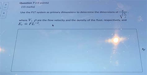 solved question 7 15 points [15 marks] use the flt system