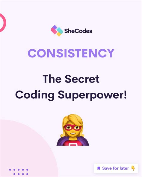 Coding Consistency Codingchallenges Shecodesworkshop Womenintech Shecodes