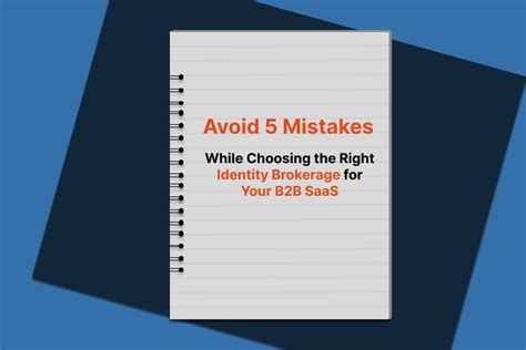 avoid these 5 identity brokerage mistakes for b2b saas ssojet blog
