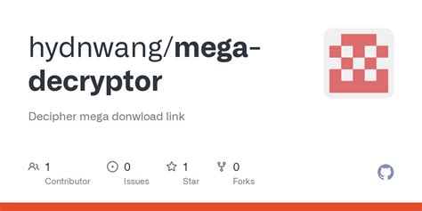 Github Hydnwang Mega Decryptor Decipher Mega Donwload Link