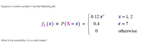 Solved Suppose A Random Variable X Has The Following Pdf Chegg