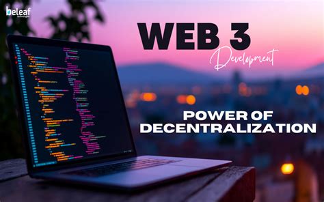 Web3 Development Get The Power Of Decentralization Nasscom The Official Community Of Indian