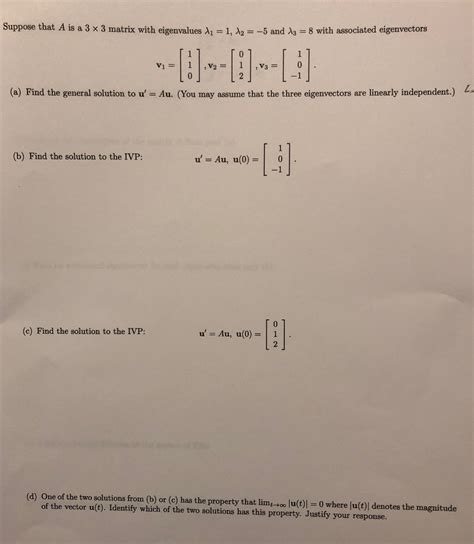 Solved Suppose That A Is A 3 X 3 Matrix With Eigenvalues A
