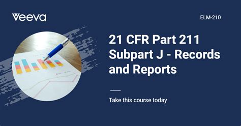 21 Cfr Part 211 Subpart J Records And Reports Learngxp Accredited Online Life Science