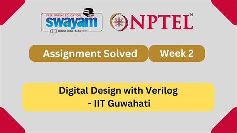 Digital Design With Verilog Week 2 Nptel Answers 2025 Nptel2025