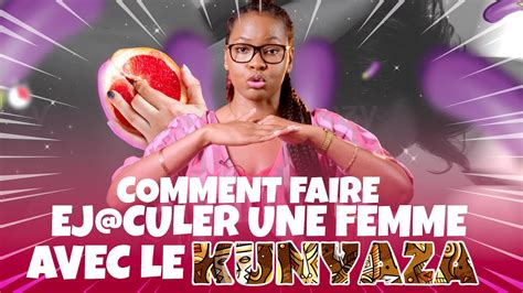 Lart Du Kunyaza Ou Comment Faire Éjculer Une Femme Youtube