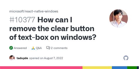 How Can I Remove The Clear Button Of Text Box On Windows · Microsoft React Native Windows