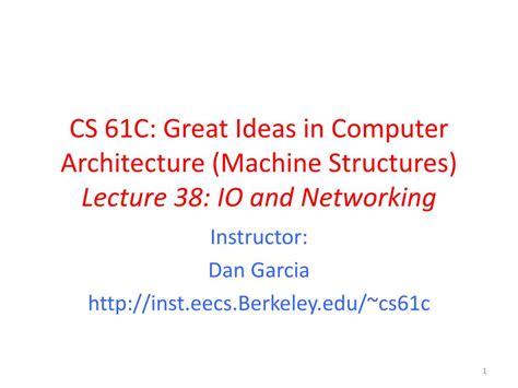 ppt cs 61c great ideas in computer architecture machine structures