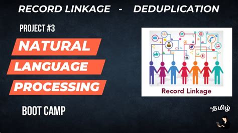 Record Linkage Nlp Bootcamp In Tamil Project 3 Data Science Youtube