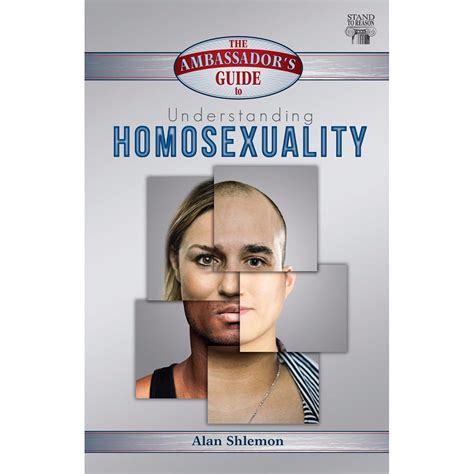 The Ambassadors Guide To Understanding Homosexuality