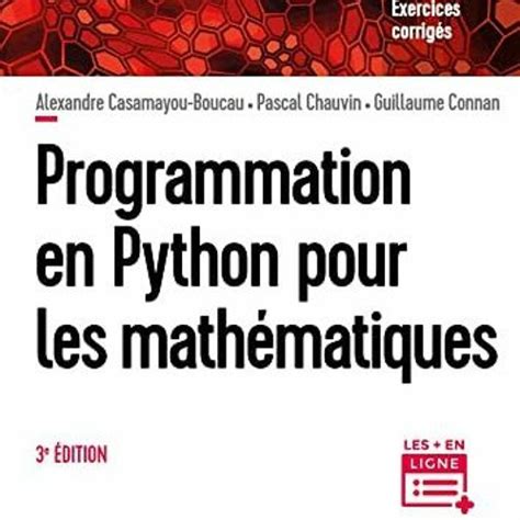 Stream TÉLÉCHARGER Programmation en Python pour les mathématiques 3e éd PDF gratuit tIs1Y