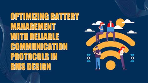 Optimizing Battery Management With Reliable Communication Protocols In Bms Design Ayaa